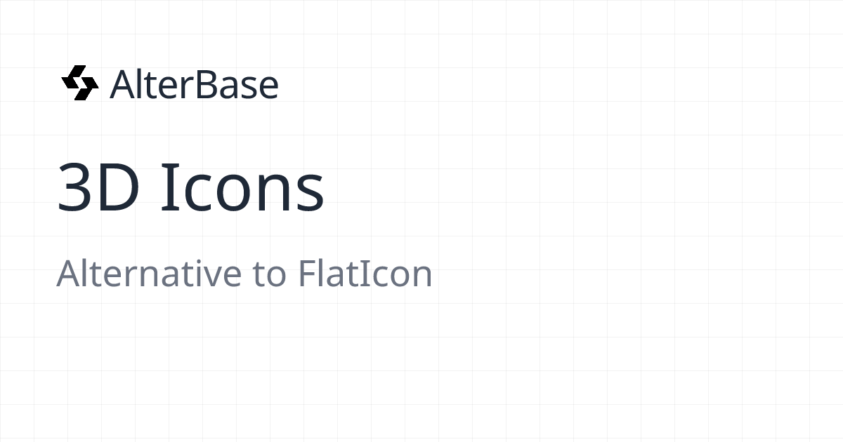 3D Icons - Alternative to FlatIcon | AlterBase | AlterBase