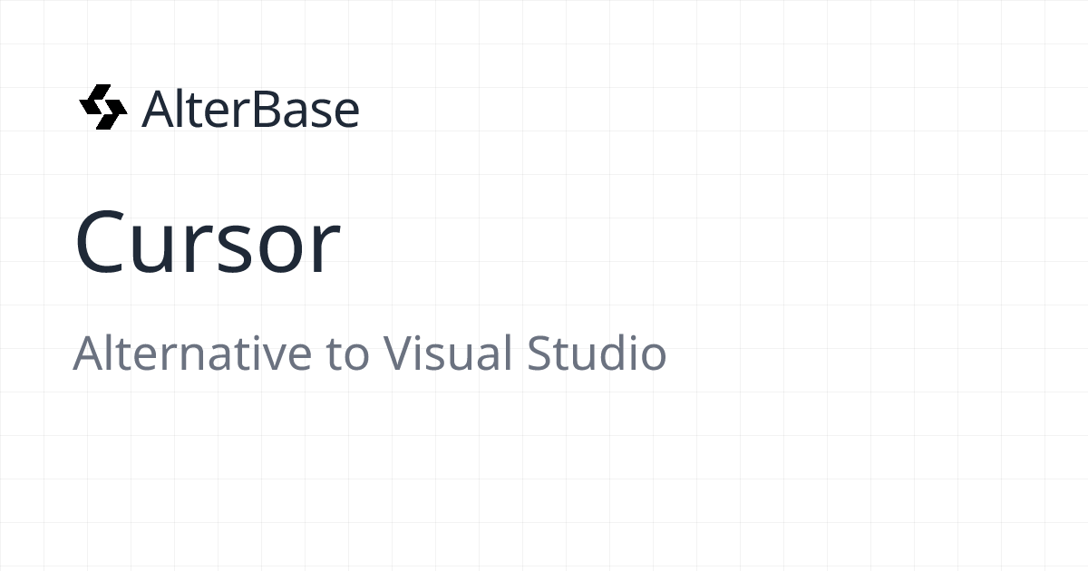 Cursor - Alternative to Visual Studio | AlterBase | AlterBase